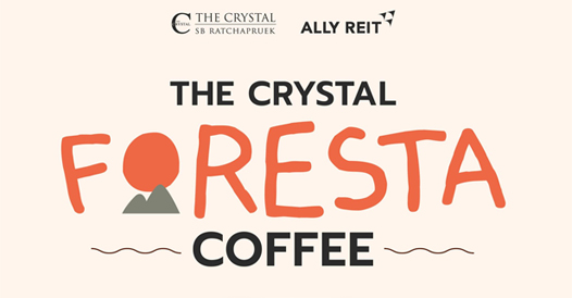 งาน The Foresta Coffee : งานแสดงสินค้า 2568 - 2569 งานแสดงสินค้าทั่วไทย ...