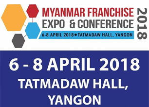 Myanmar Franchise Expo & Conference 2018 Trade Show Event Exhibition ...